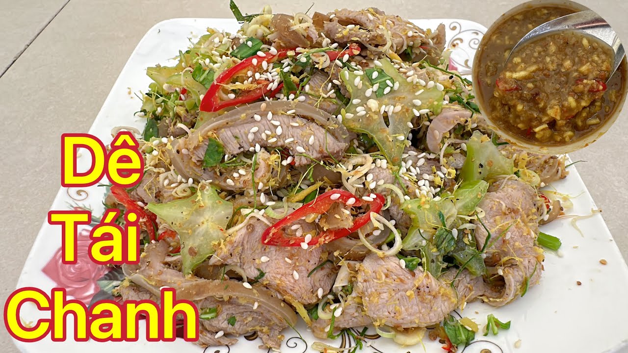 Dê tái chanh, cách làm dê tái chanh chuẩn vị ngon nhất/ Bếp Của Em ...