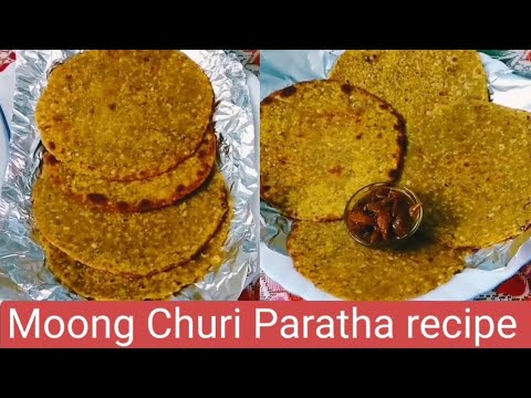 Moong Churi Paratha Recipe/ Rajasthani moong churi masala Paratha ...