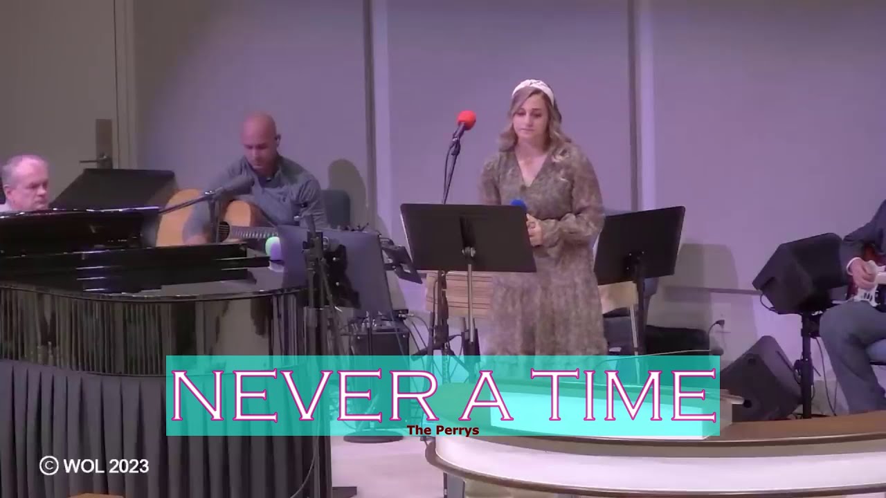 There Was Never A Time (Word of Life Church) - YouTube
