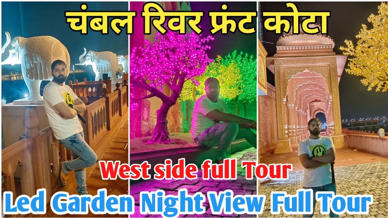 Kota Chambal River Front Night View Full Video || Kota RiverFront 2023 ...