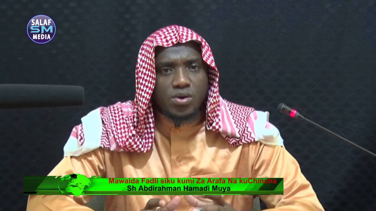 Mawaida Fadli siku kumi za Arafa Nakuchincha || Abdirahman Hamadi Muya ...
