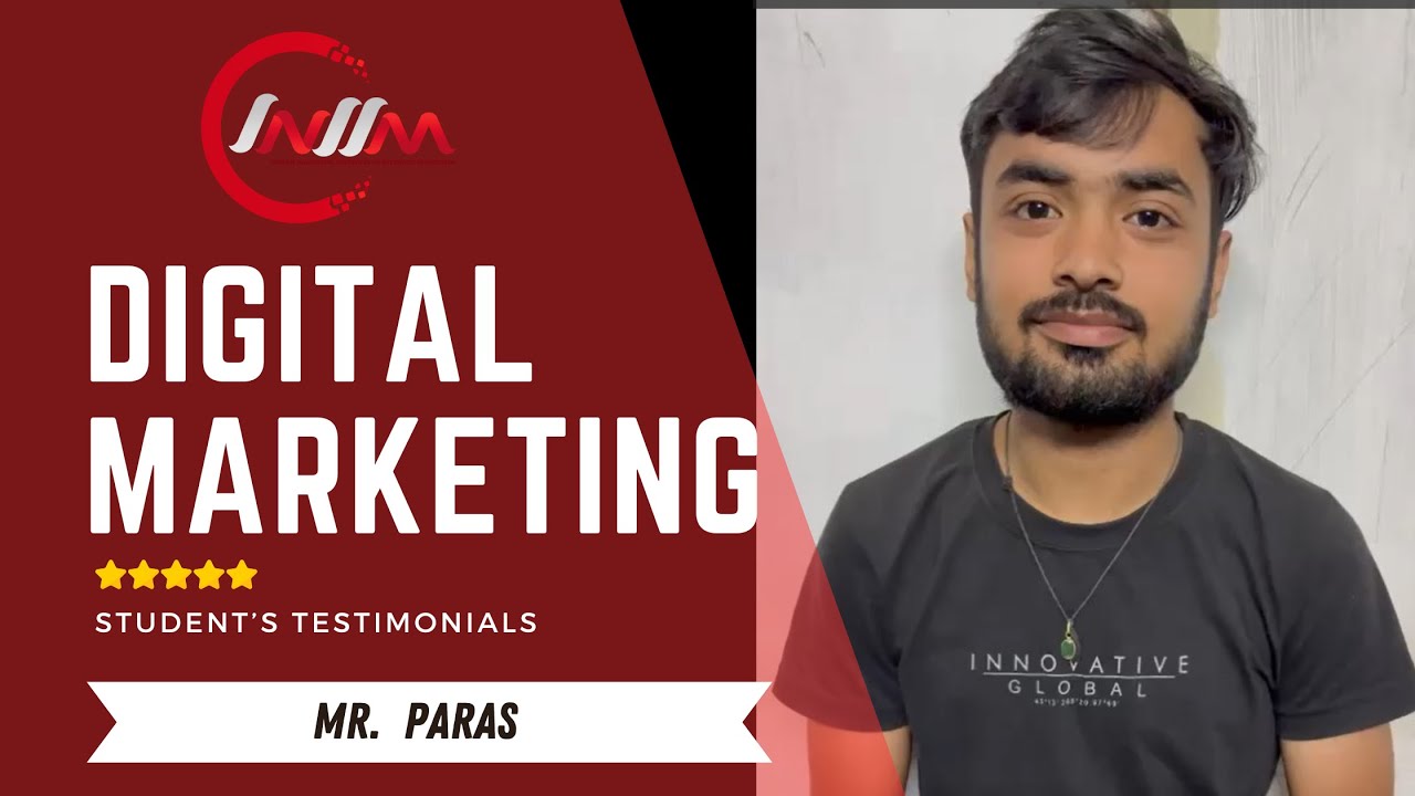 Course Testimonial | Mr. Paras | INIIM | Best Digital marketing ...