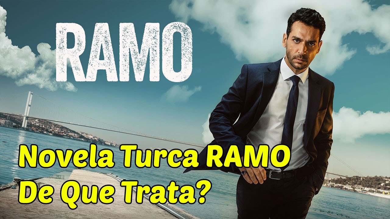 Novela Turca RAMO De Que Trata? | MURAT YILDIRIM | Novelas Turcas en ...