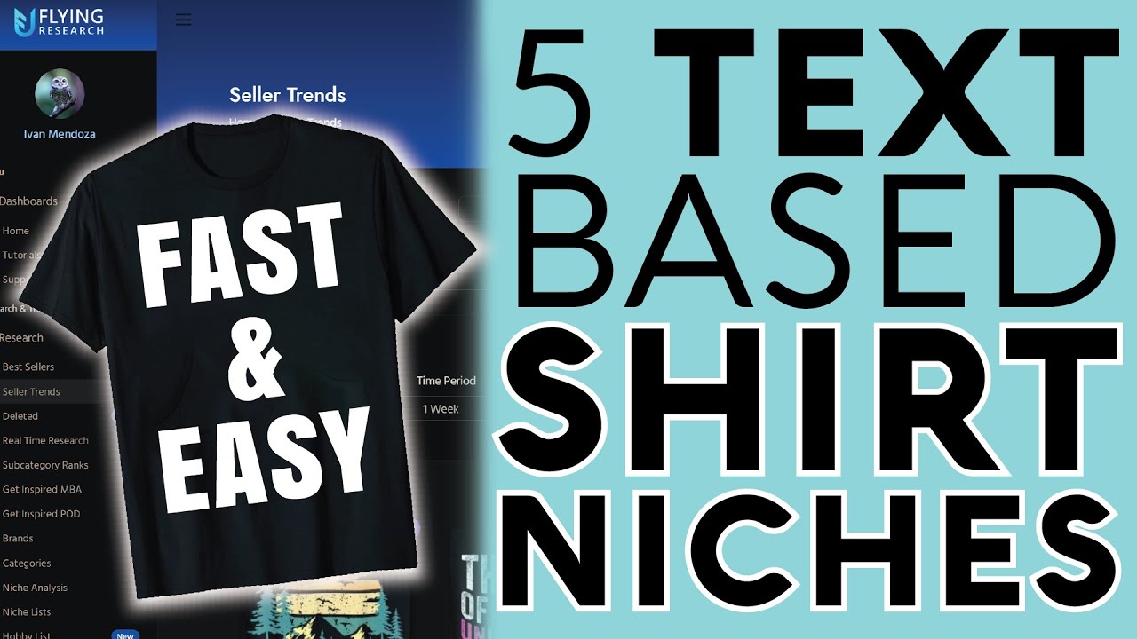 5 TEXT Based Niches! Amazon Merch On Demand Shirt Trends Using Flying ...