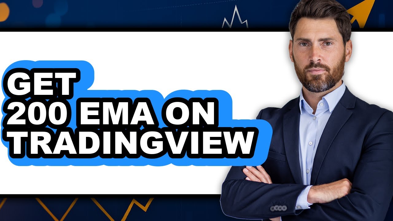 How To Get 200 EMA On TradingView - Easy Guide - YouTube