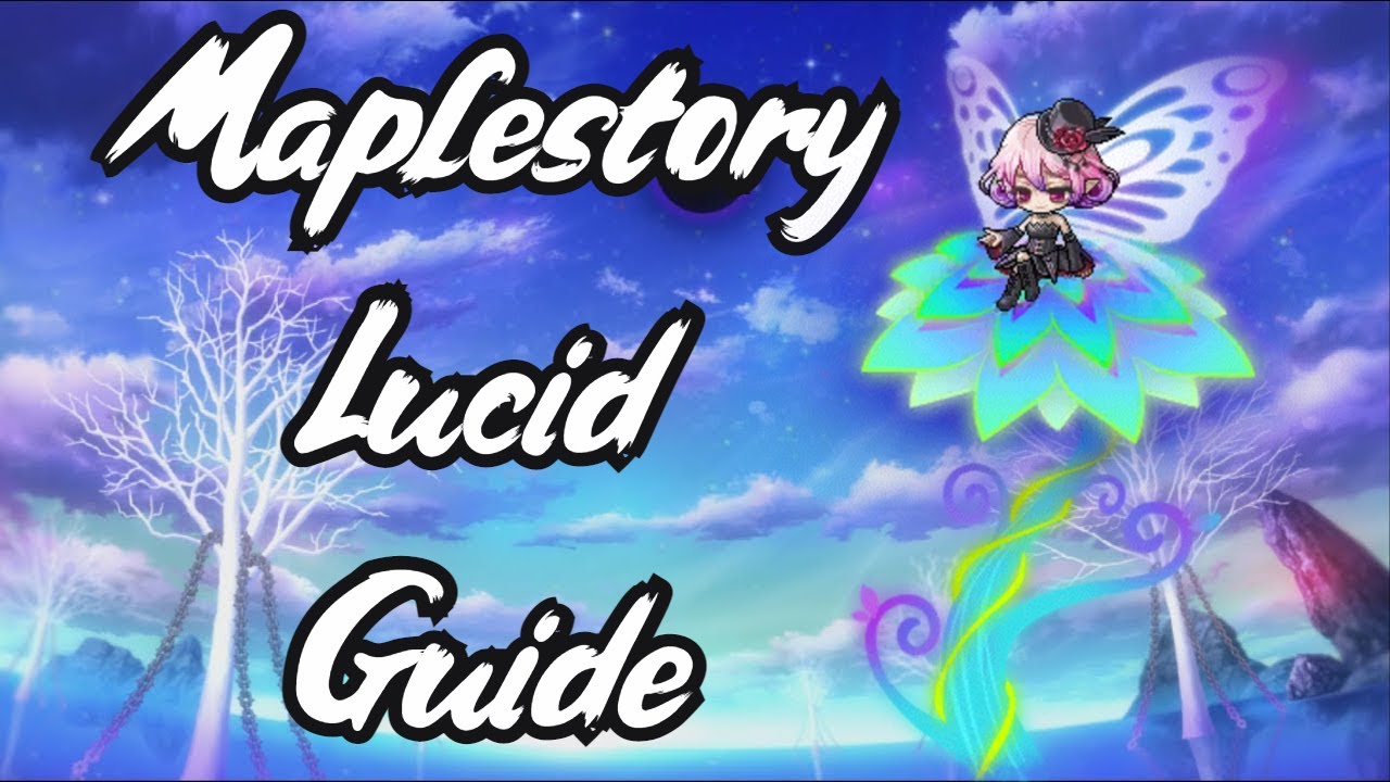 MapleStory [Reboot] Lucid Guide - YouTube