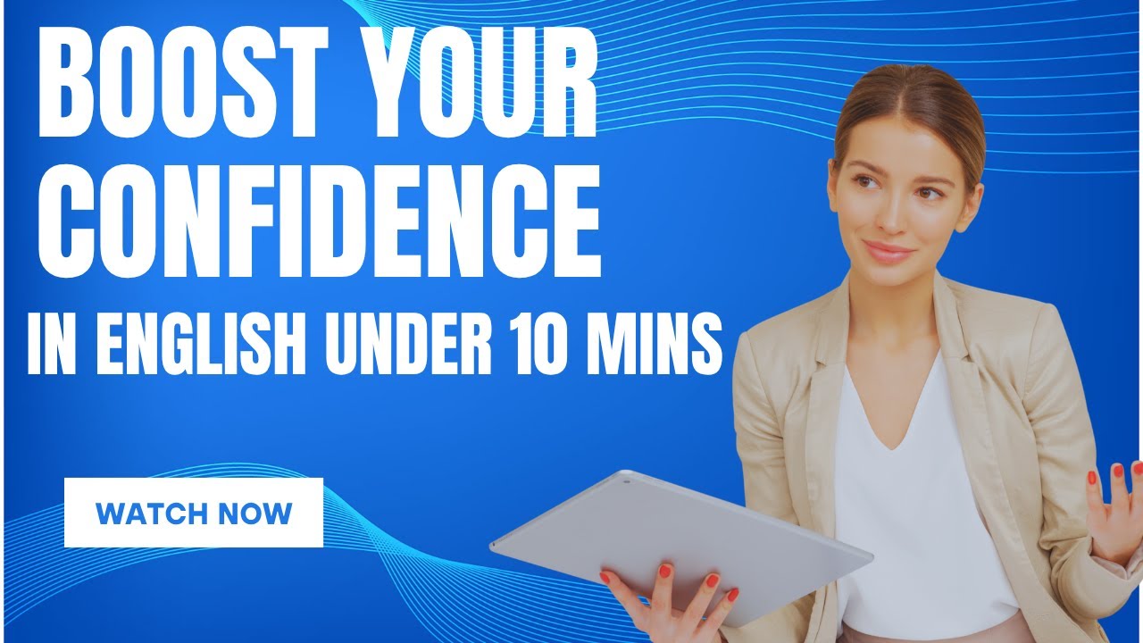 How To Boost Confidence in English l Confidence Kaise Boost Kare - YouTube