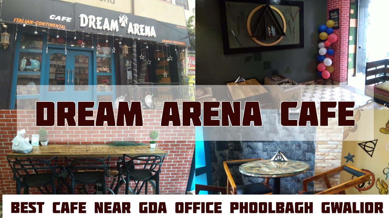 Dream Arena Cafe | Phoolbagh | Best Cafe in Gwalior - YouTube