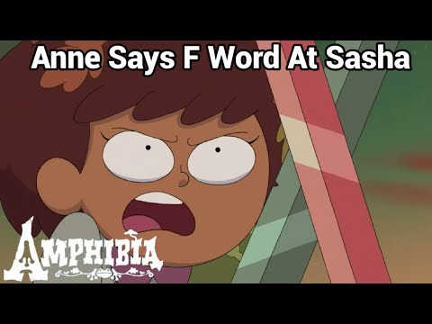 Anne Says F Word At Sasha In Fight Each Other (Amphibia Meme)