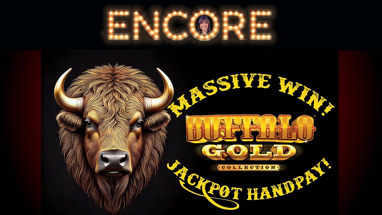 OMG! Massive Handpay on Buffalo Gold! Encore Edit - YouTube