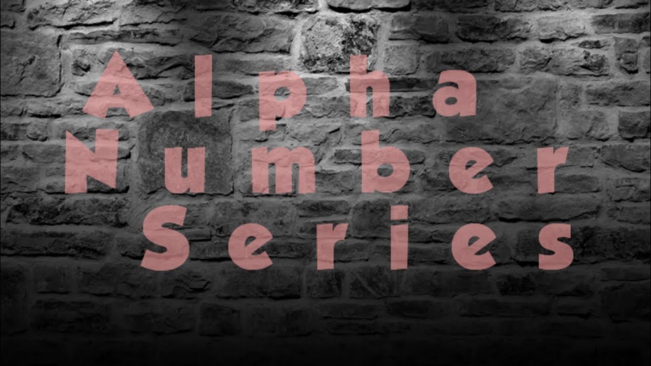 Alpha-number series - YouTube