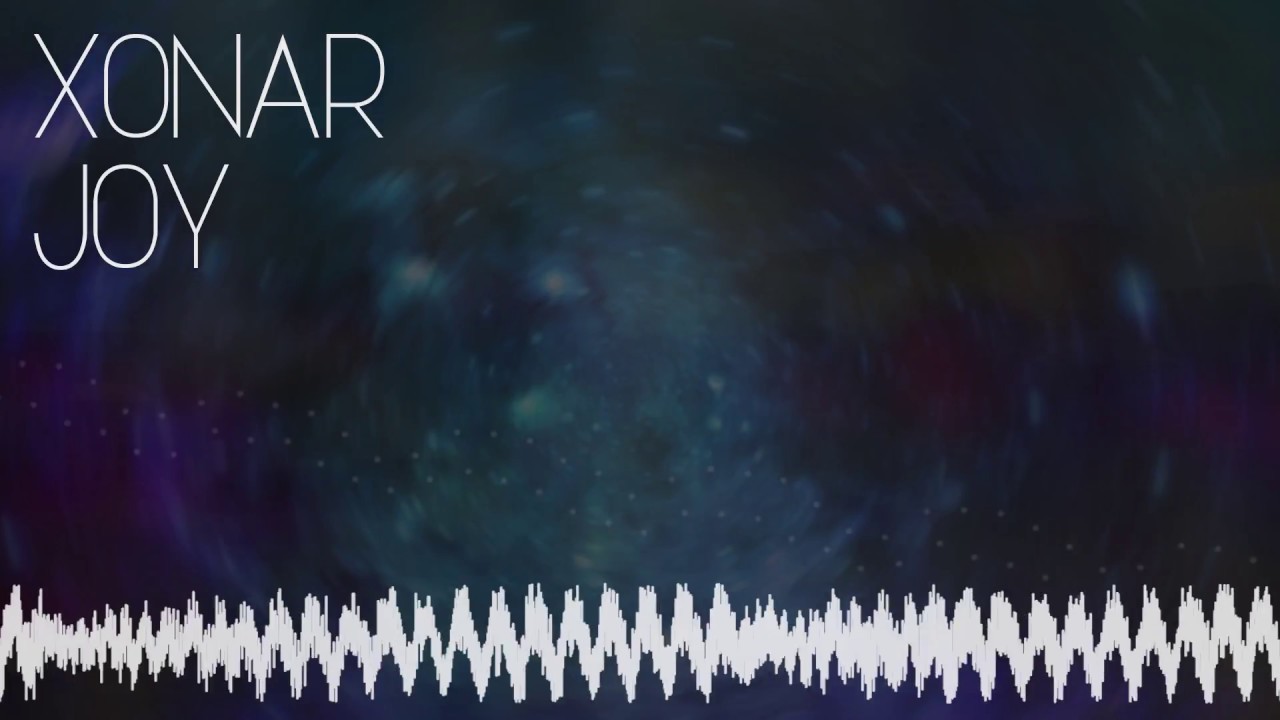 Xonar - Joy (Original Mix) - YouTube