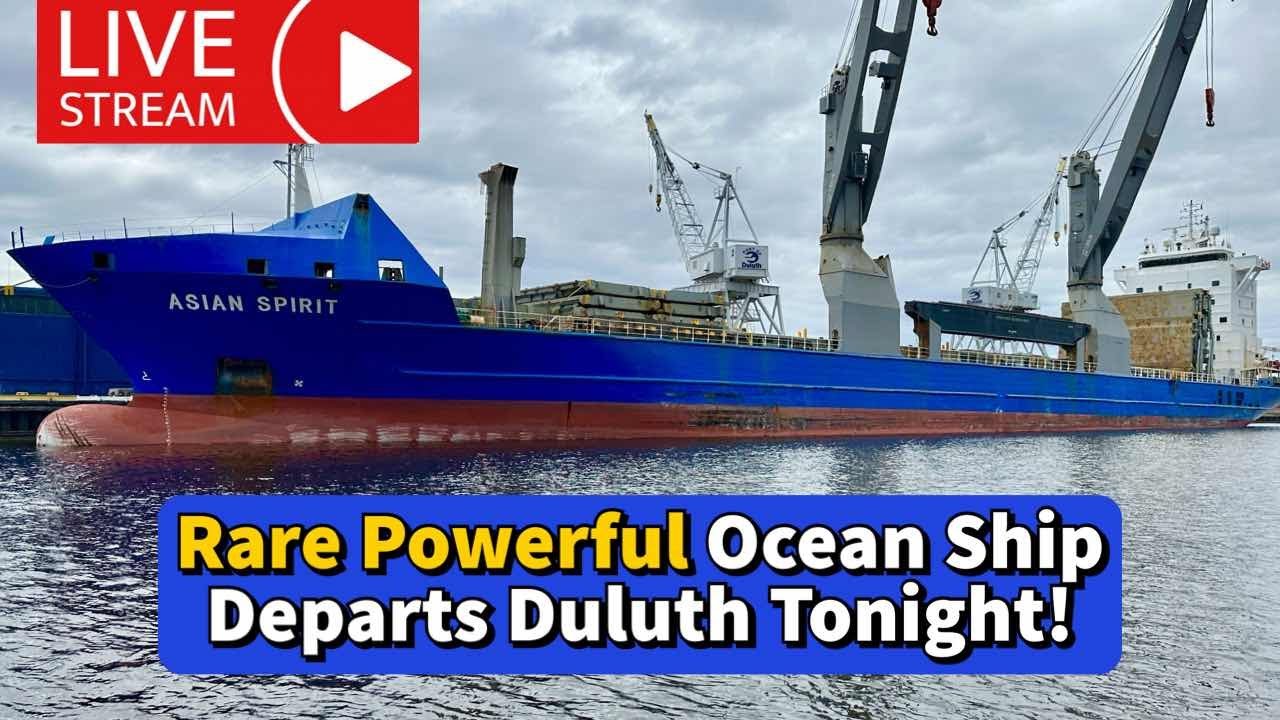 ⚓️Rare Powerful Ocean Ship Departs Duluth Tonight – Watch Live! - YouTube