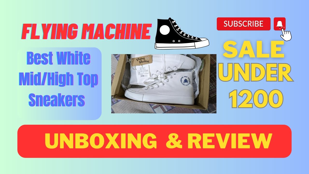 Unboxing: Flying Machine Shoes Under 1200 On Myntra | White Sneakers ...