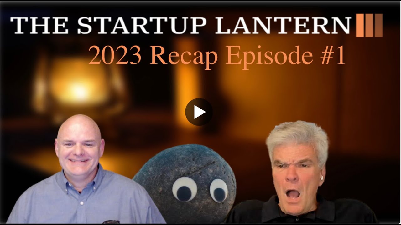 Startup Lantern - End of Year Recap 2023 - Part 1 - YouTube