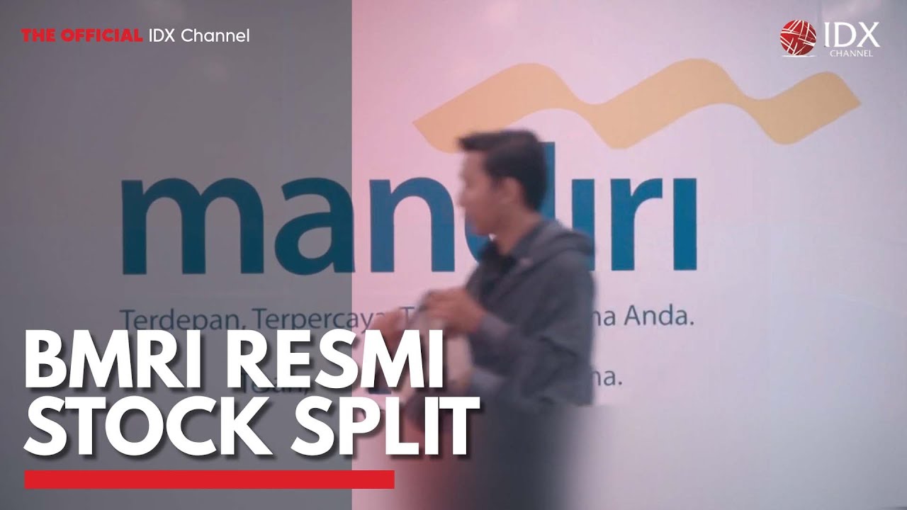 BMRI Resmi Stock Split | 1ST SESSION CLOSING 05/04 - YouTube