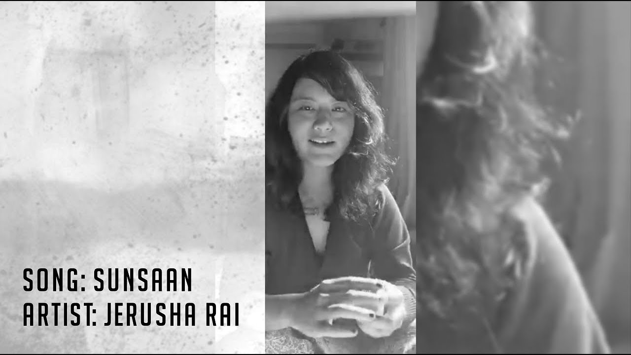Jerusha Rai - Sunsaan Unplugged | #MusicalOutBreak Virtual Concert| # ...