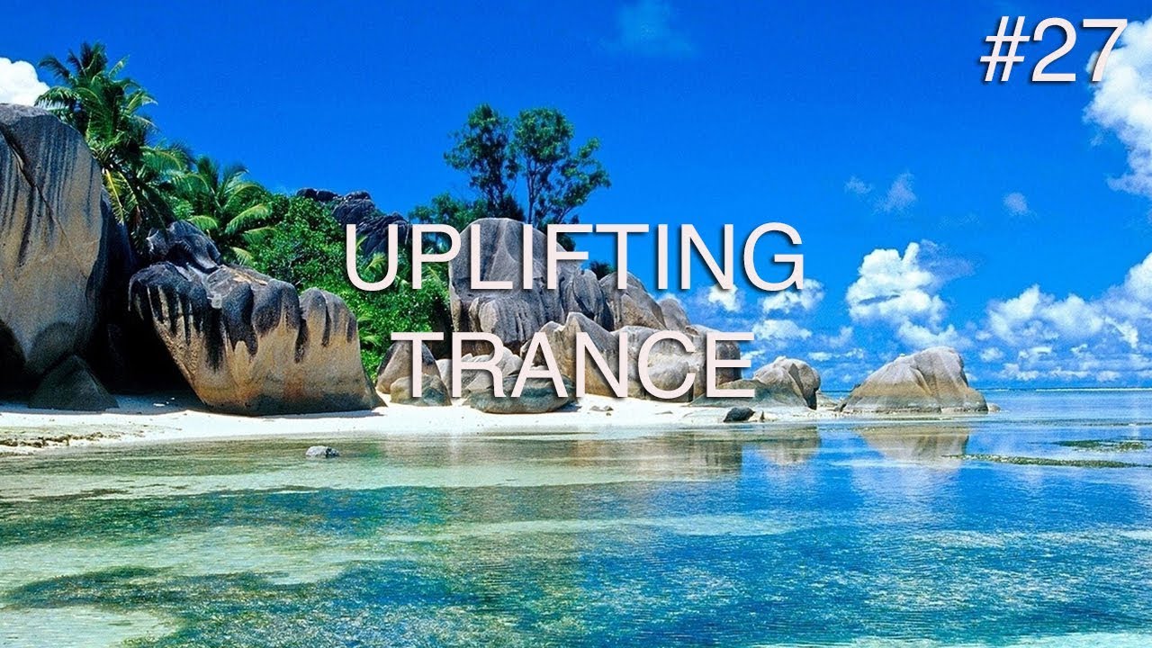 Emotional Uplifting Trance Mix #27 | July 2017 | OM TRANCE - YouTube
