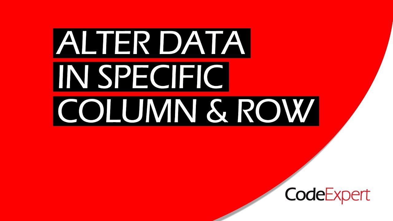ALTER DATA in SPECIFIC COLUMN and ROW (SQL) - YouTube