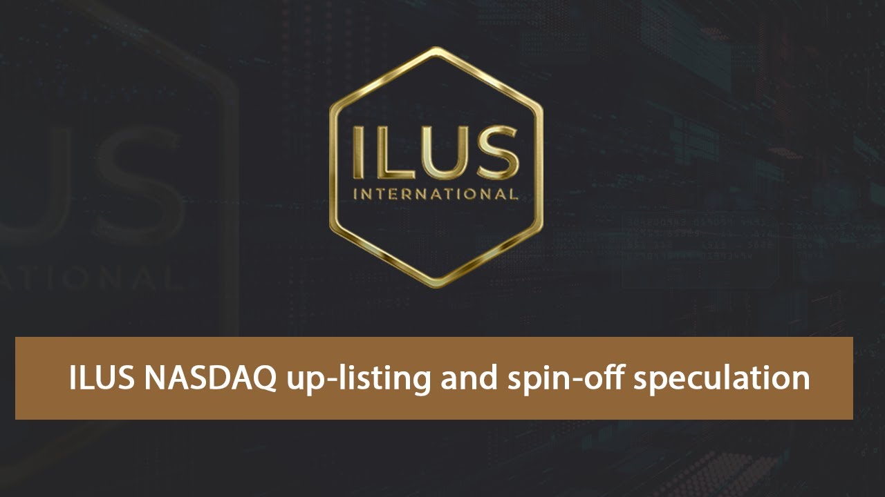 ILUS NASDAQ up-listing and spin-off speculation | ILUS Second Q&A, 10 ...