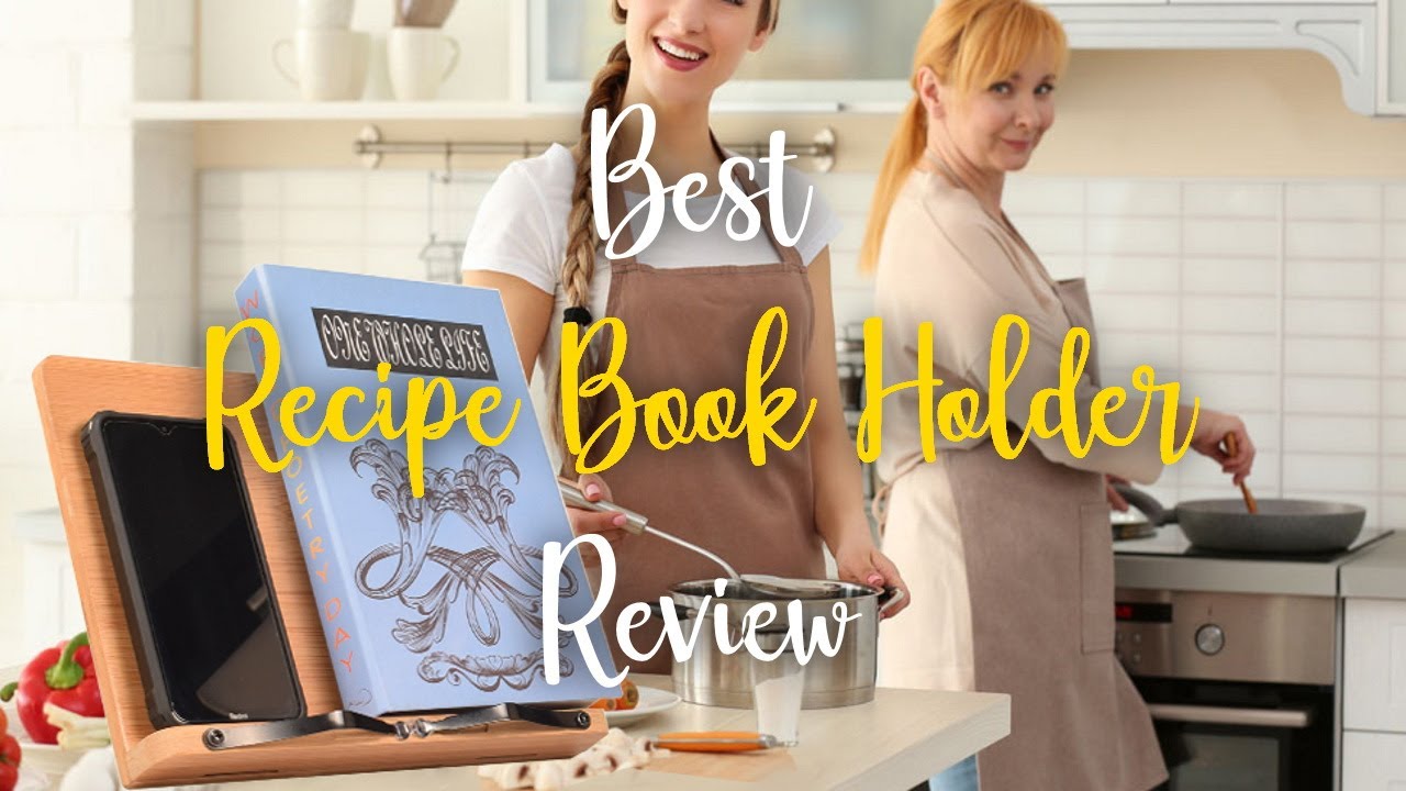 Best Recipe Book Holder Review - Kitchen Cookbook Stand - YouTube