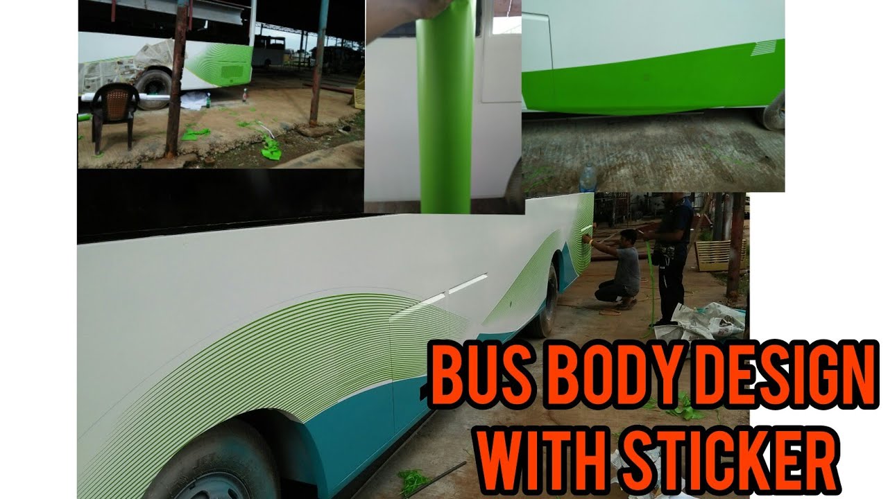 Bus body design || nwe bus body design 2021|| Stickers pasting || paint ...