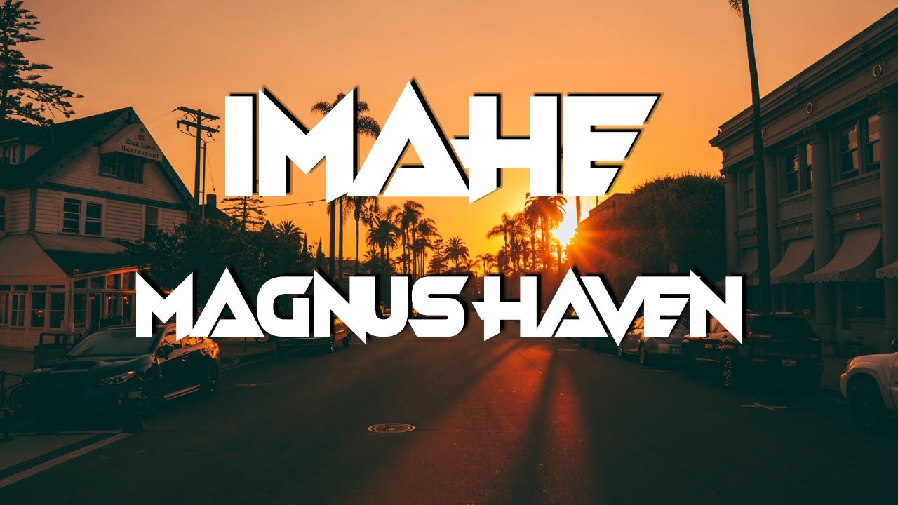 IMAHE | Magnus Haven | Lyrics - YouTube