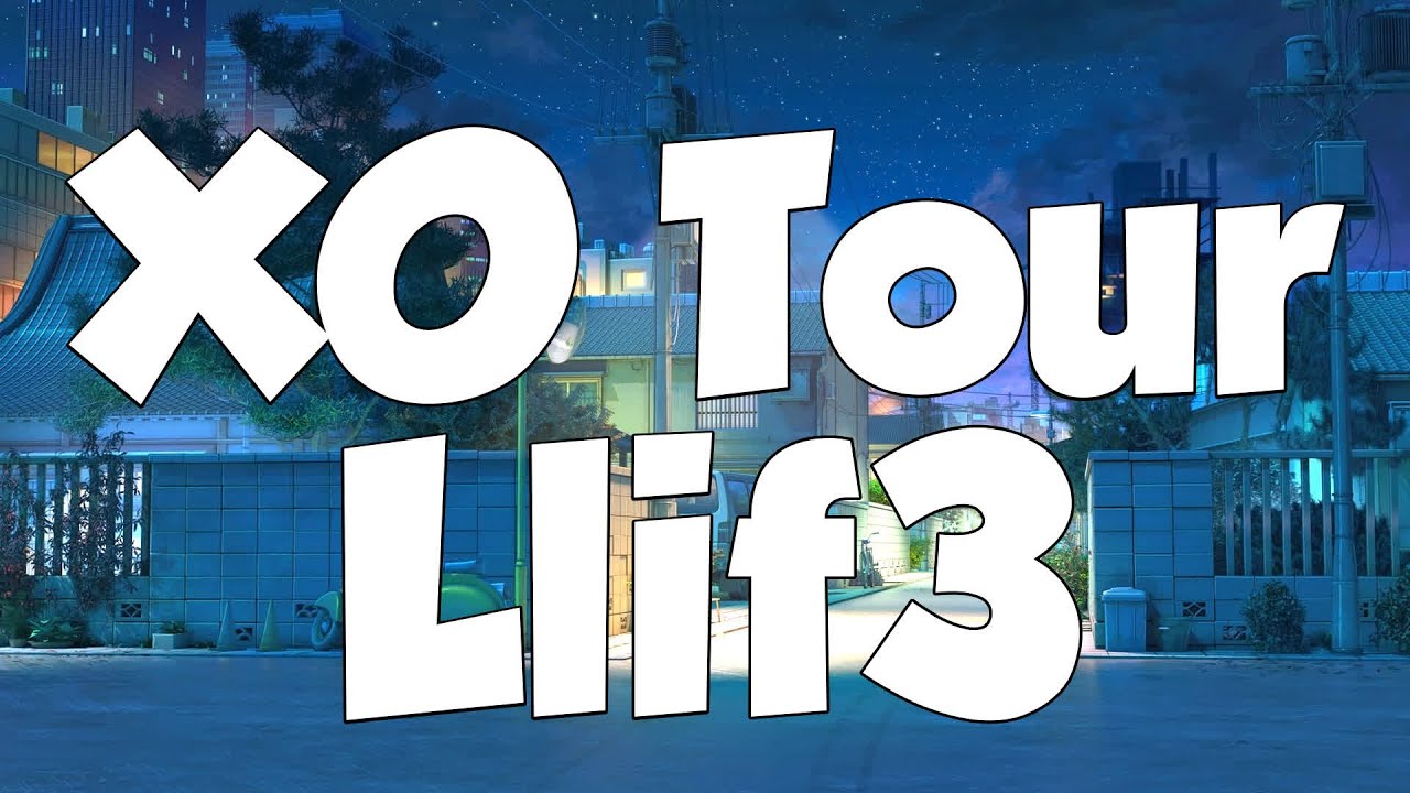 XO Tour Llif3 (Lyrics) - Lil Uzi Vert ( MIX LYRICS ) - YouTube
