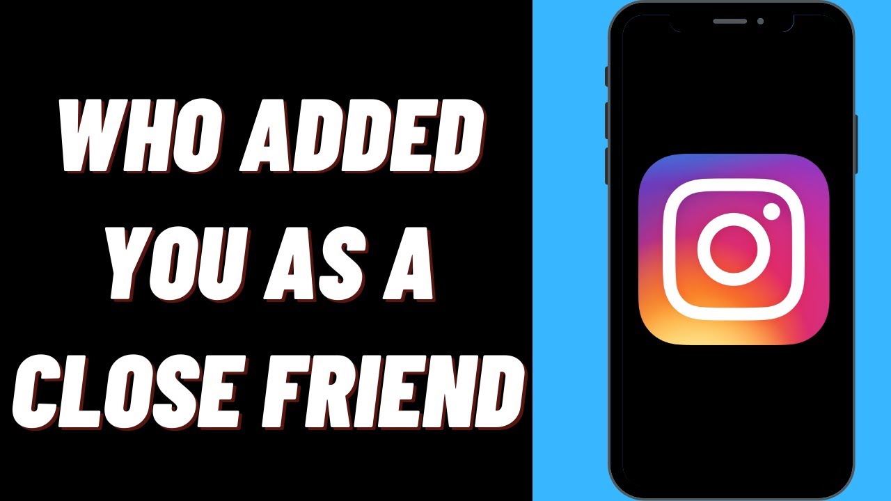 How To See Who Added You As Close Friend On Instagram YouTube how-to-see-who-added-you-as-close-friend-on-instagram-youtube