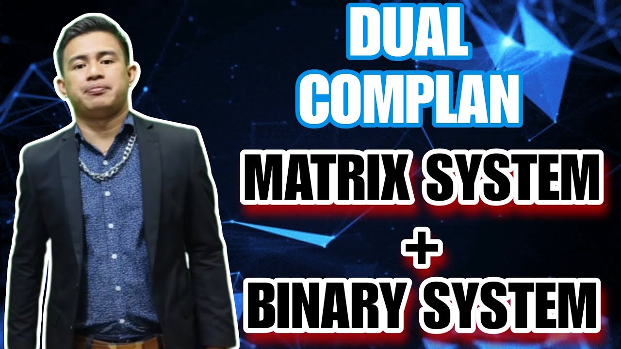 VIP SUPREME PACKAGE DUAL COMPLAN MATRIX SYSTEM PLUS BINARY SYSTEM! What ...