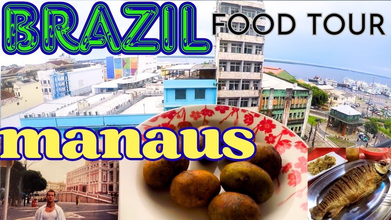 MANAUS BRAZIL WORLD FOOD CAPITAL IN THE AMAZON -EUROPEAN STYLE PORK ...