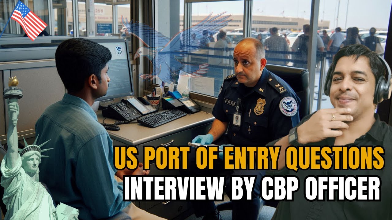 CBP Officers Reveal Top 25 Interview Questions and answers at US Ports ...