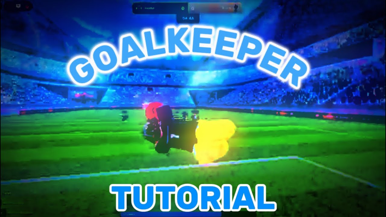 BEGINNER GOALKEEPER GUIDE | Super League Soccer - YouTube