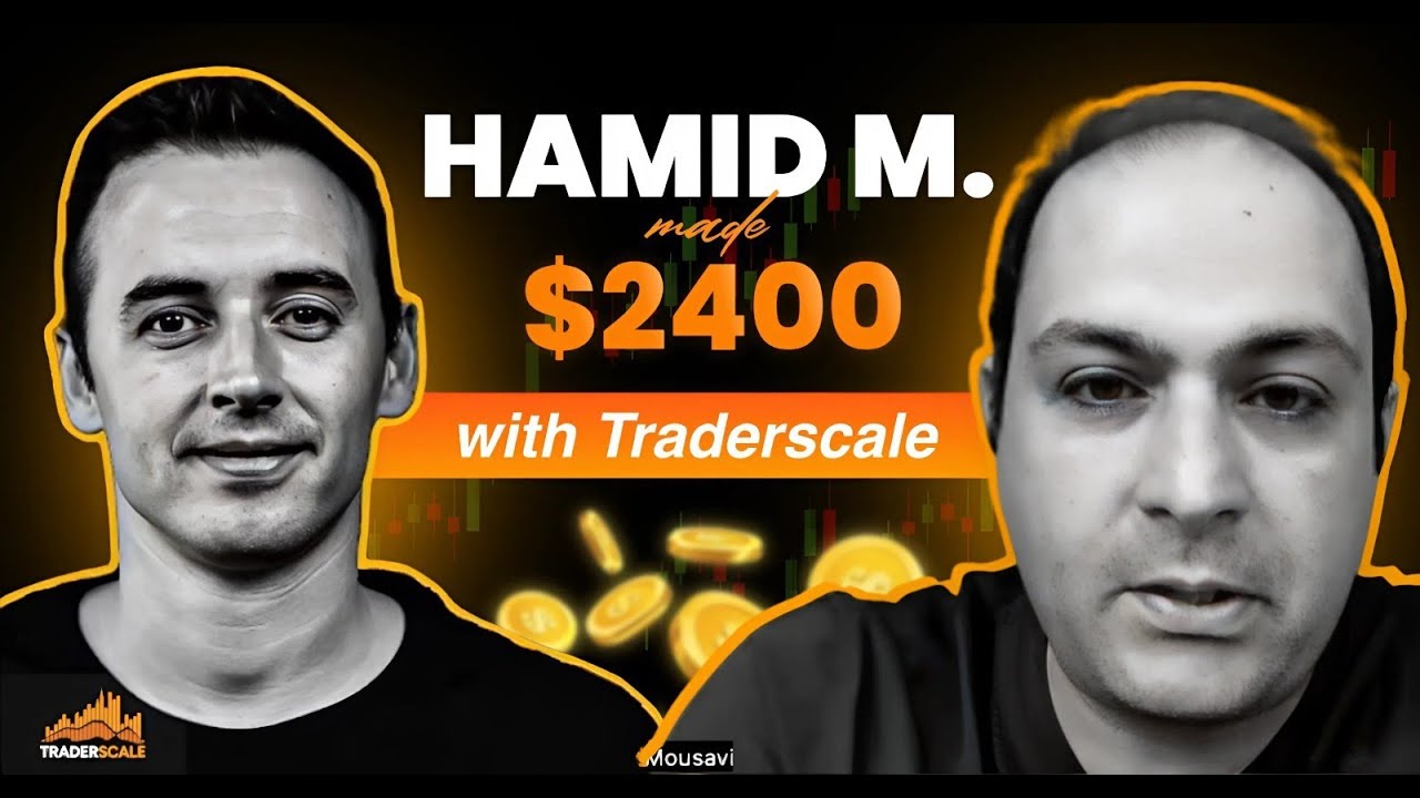 🚀Traderscale Success Stories: Hamid Mousavi $2400! Prop Firm Payout ...