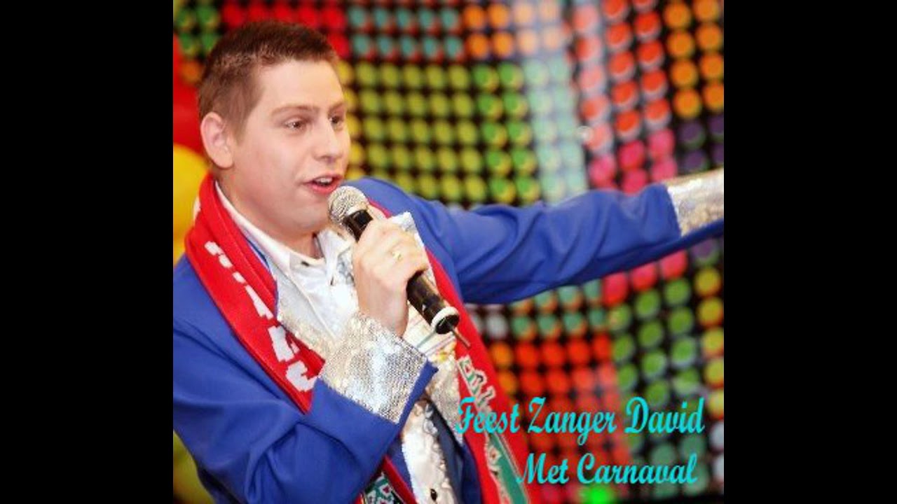 Feest Zanger David - Met Carnaval - YouTube