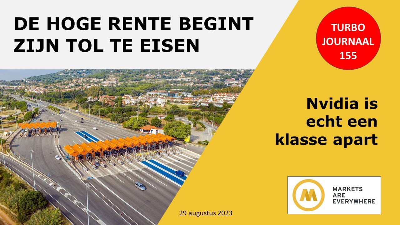 De hoge rente begint zijn tol te eisen | #155 Turbo Journaal | #AEX ...