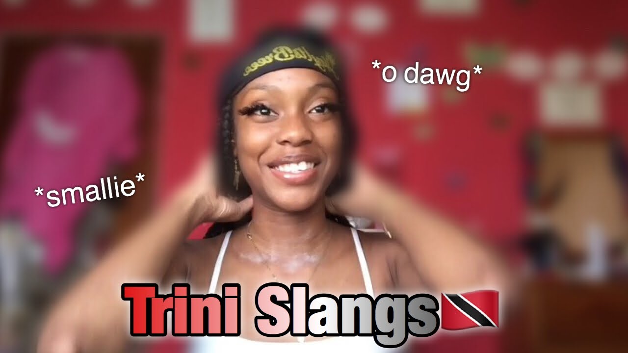TRINI SLANGS🇹🇹 - YouTube