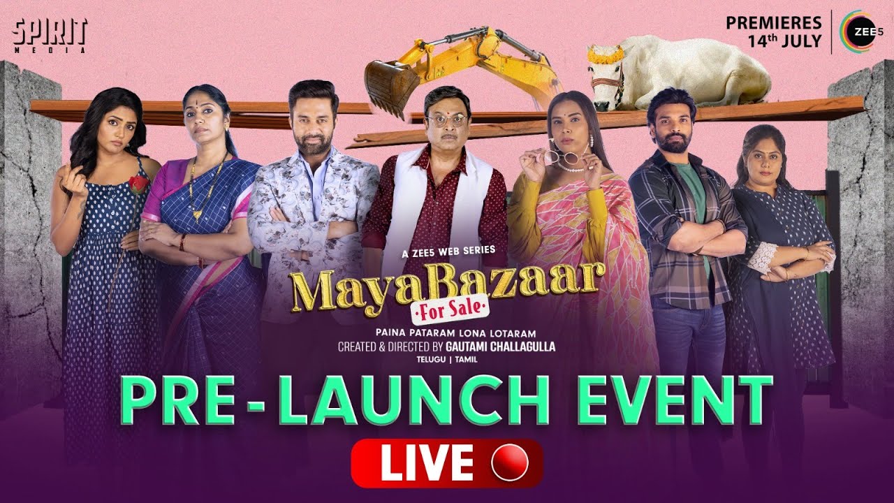 MayaBazaar For Sale | Pre-release event | A ZEE5 Web Series | Dr Naresh | Eesha | Watch Now ...