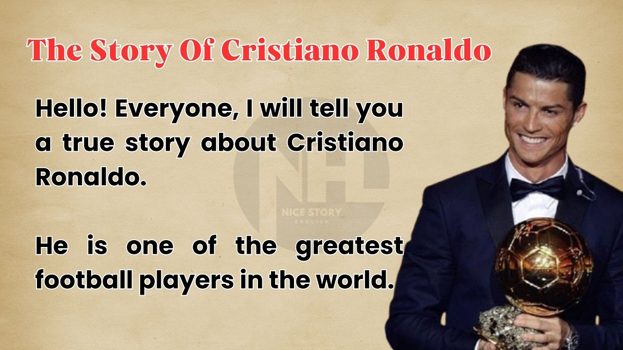 The Life of CR7 💥 || Learn English Through Story || English Listening ...