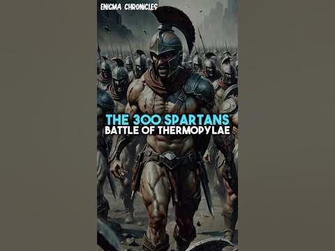 "The 300 Spartans: Battle of Thermopylae" - YouTube