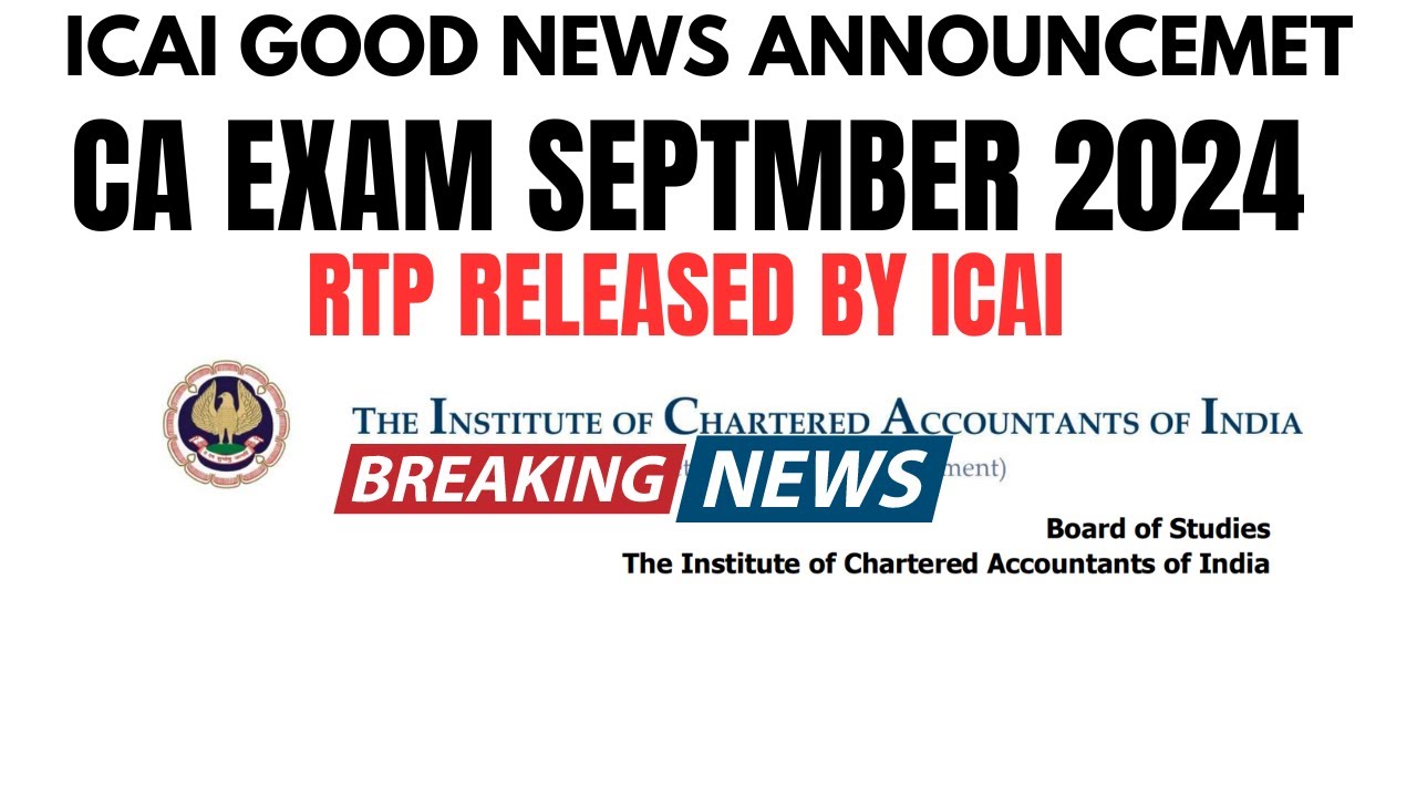 CA Exam September 2024 RTP Released by ICAI | official Announcement by ...