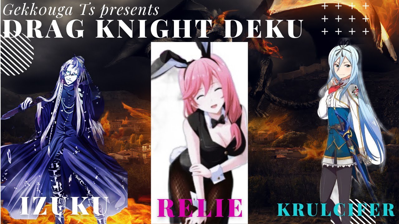 Drag knight Deku episode 5 (rampant overdrive!) |izuku x reile x ...