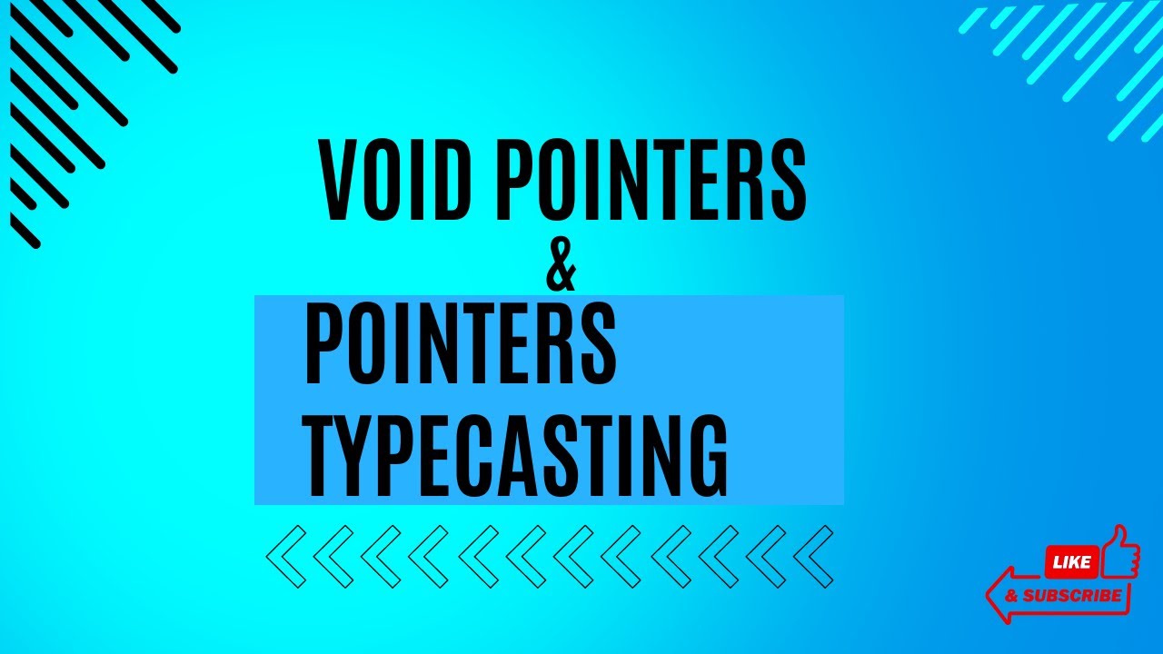 Understanding Void Pointers And Typecasting In C How To Safely Access Values Youtube