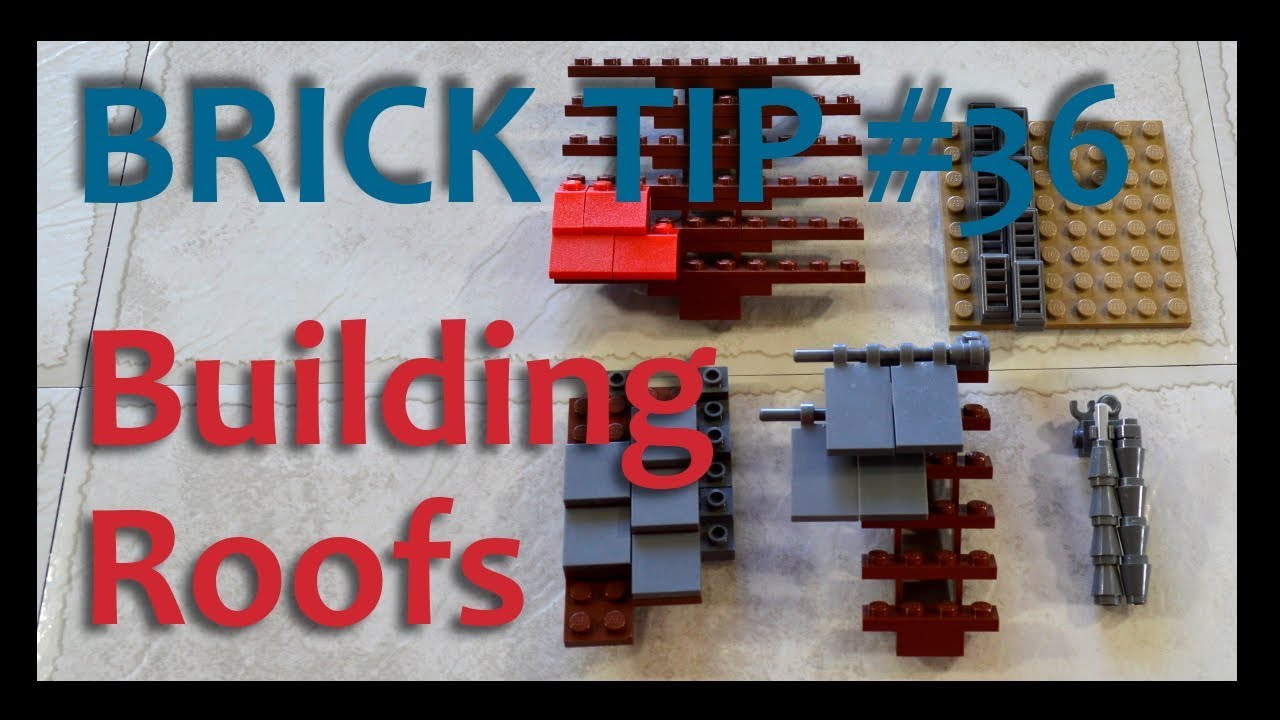 LEGO Brick Tip #36 - Building Roofs - Intermediate - YouTube