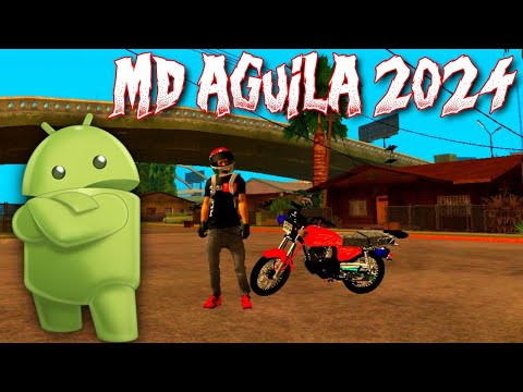 ESPECIAL 100 SUBS | MD AGUILA 2024 PARA GTA SA ANDROID - YouTube