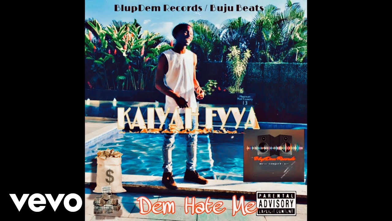 Kaiyah Fyya - Dem Hate Me (Official Audio) - YouTube