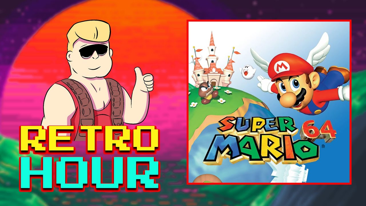 Retro Hour - Revisiting Super Mario 64 (N64) - YouTube