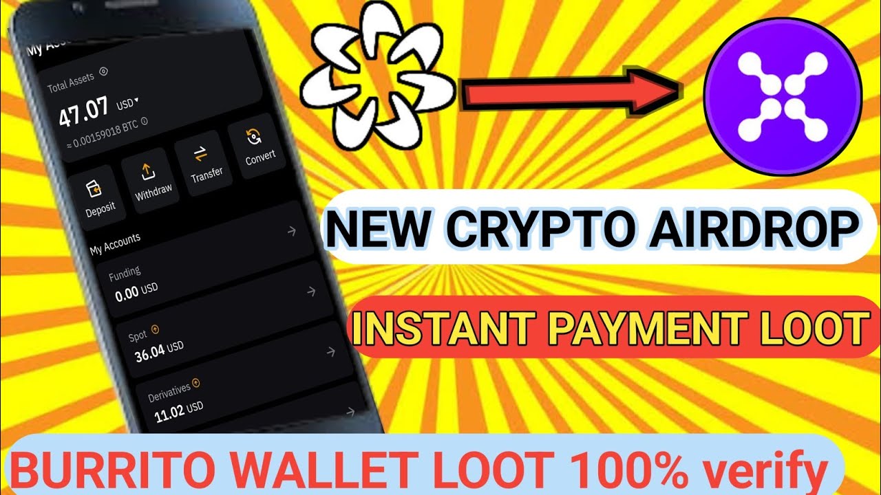 BURRITO Wallet Loot || New Crypto loot || New Instant Payment Loot # ...