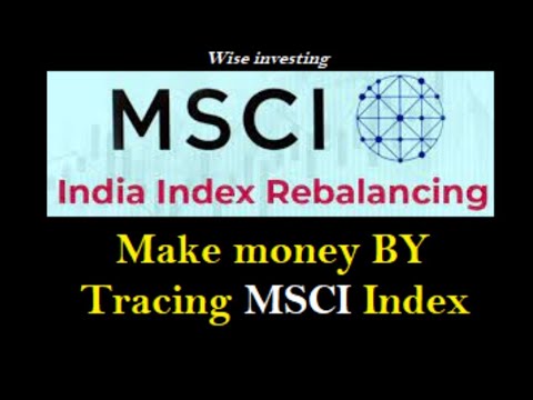 What is MSCI Index & Effects of rebalancing - YouTube