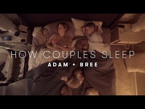 Adam & Bree's Story | How Couples Sleep | Cut